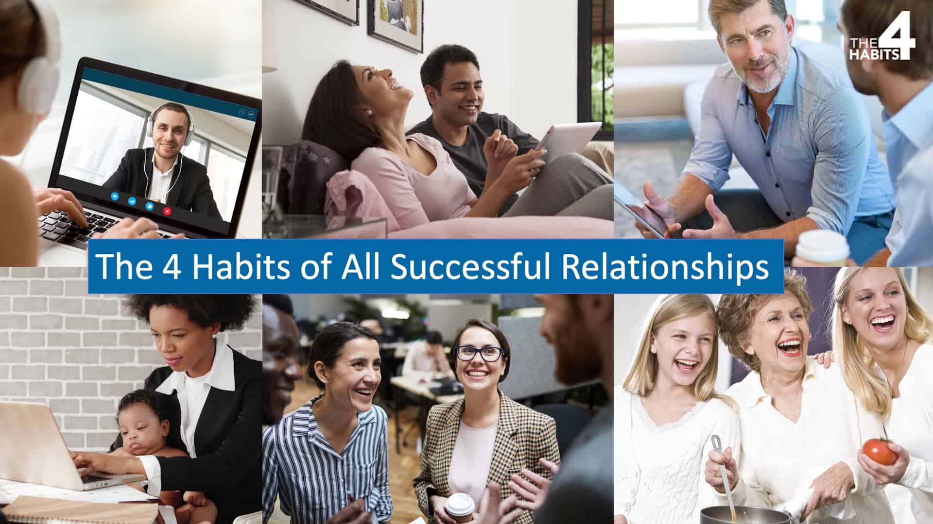 The 4 Habits Course - The 4 Habits